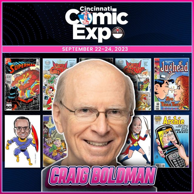 Cincinnati Comic Expo 2023! - Craig Boldman